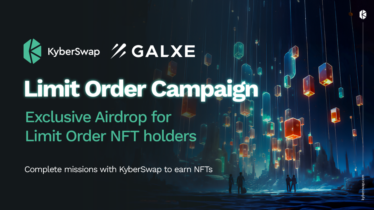 KyberSwap Limit Order Campaign - KyberSwap Blog
